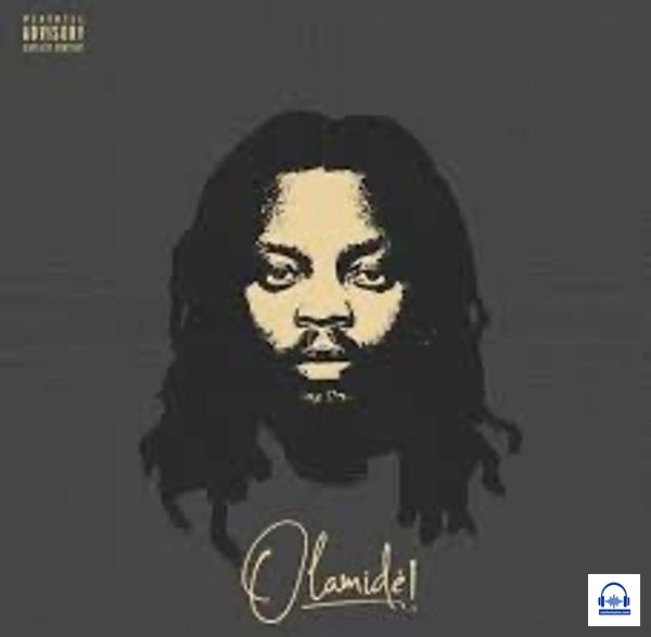 DOWNLOAD: Olamide Olamidé Album | Zip & Mp3 - CoolXclusive